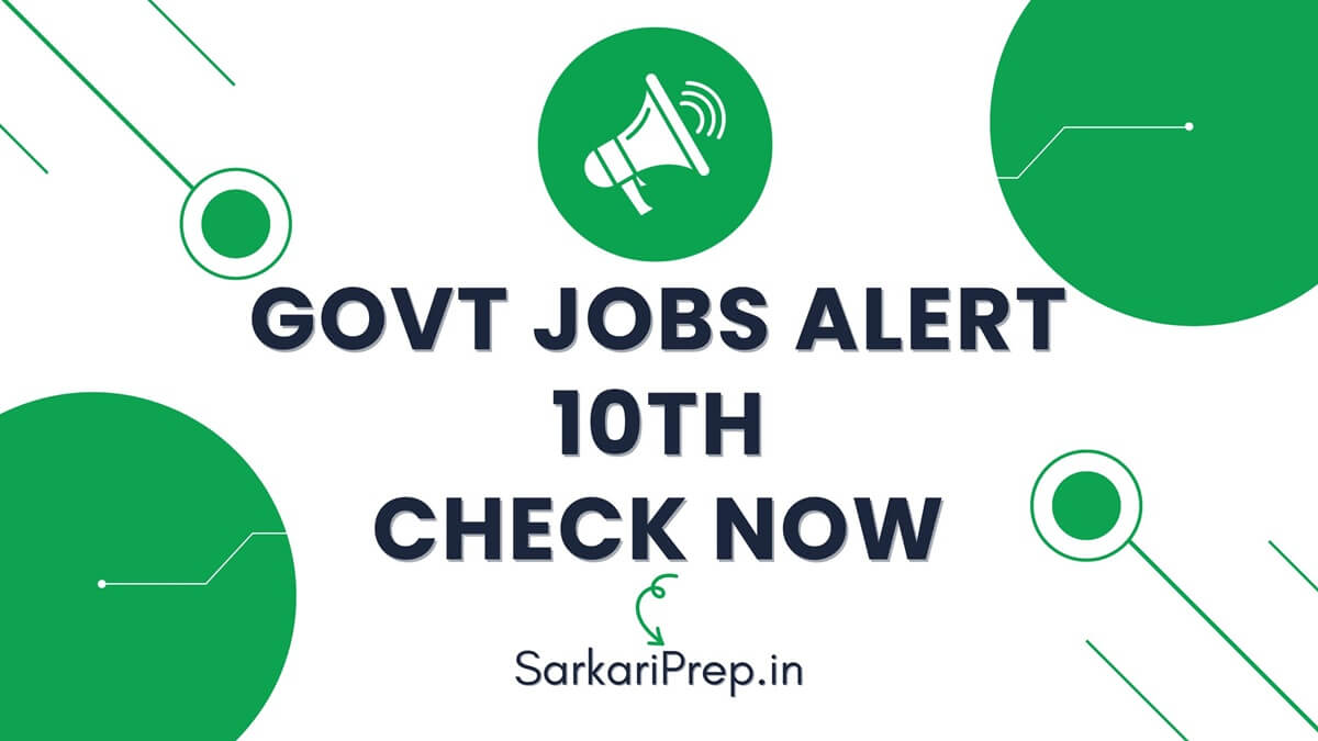 10th Pass Government Jobs 2026: Check Latest Vacancy Now